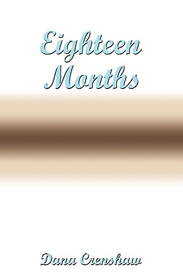 Eighteen Months