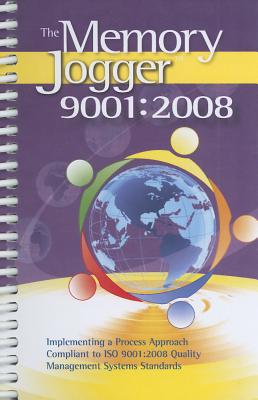 The Memory Jogger 9001:2008: