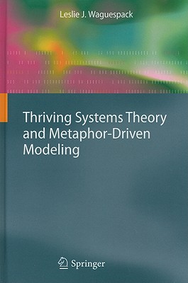 Thriving Systems Theory and