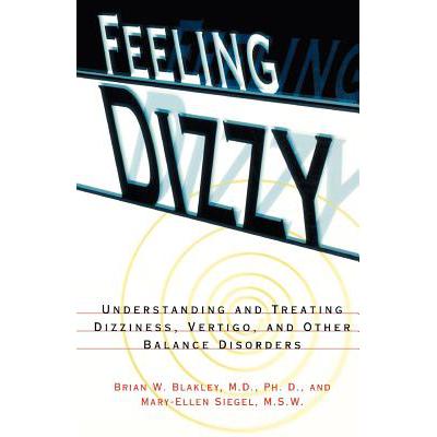 Feeling Dizzy: Balance Disorders [Wiley公共健康]