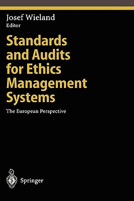 Standards and Audits for Ethics
