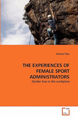 The Experiences of Female Spo