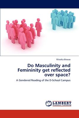 Do Masculinity and Femininity G