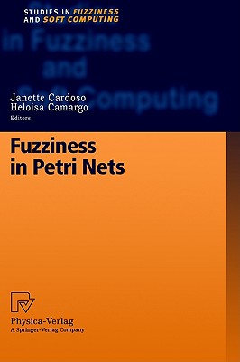 Fuzziness in Petri Nets