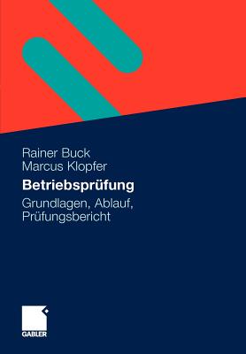Betriebsprufung: Grundlagen, Ablauf,
