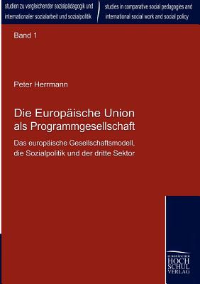 Die Europaische Union ALS