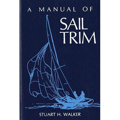 The Manual of Sail Trim