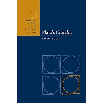 Plato's Cratylus: - Plato's Cratylus