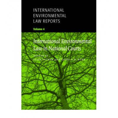 International Environmental Law Reports: - I...
