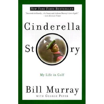 Cinderella Story: My Life in Golf