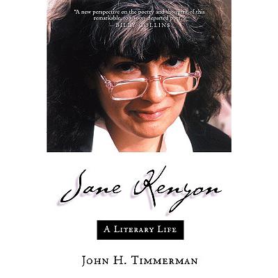 Jane Kenyon: A Literary Life