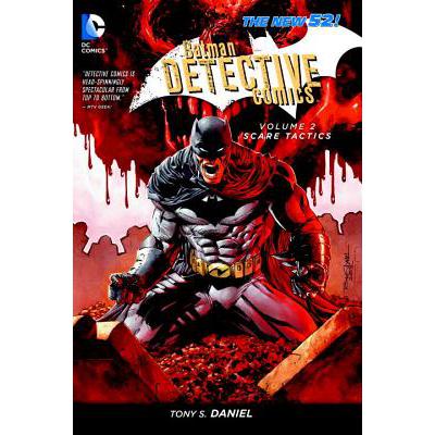 Batman: Detective Comics Vol. 2: Scare Tactics (The New 52)