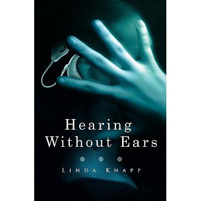 Hearing Without Ears