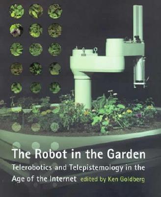 Robot in the Garden: Telerobotics and