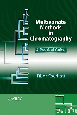 Multivariate Methods In Chromatography -