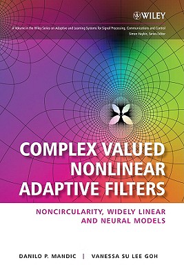 Complex Valued Nonlinear Adaptiv
