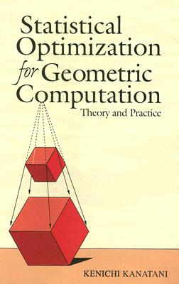 Statistical Optimization for Geometric