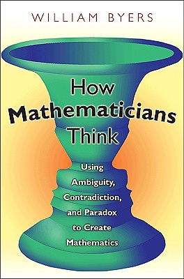 How Mathematicians Think: Usin