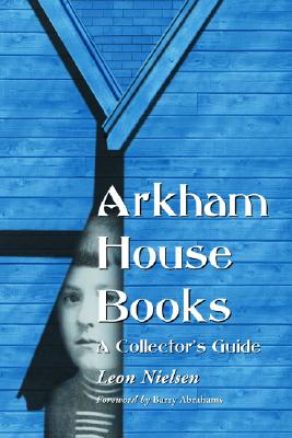 Arkham House Books: A Collector's