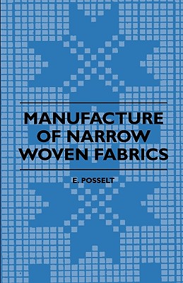 Manufacture of Narrow Woven Fabrics -