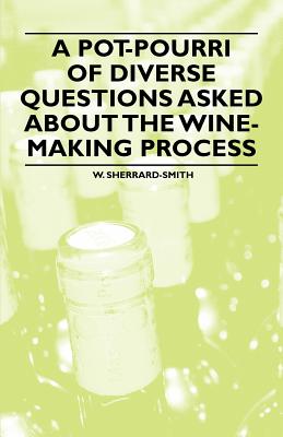 A Pot-Pourri of Diverse Questions Asked