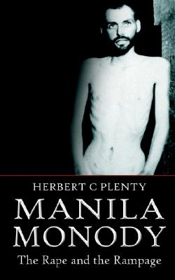 Manila Monody: The Rape and th