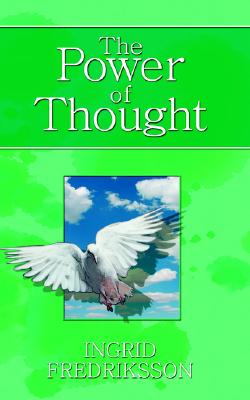 The Power of Thought
