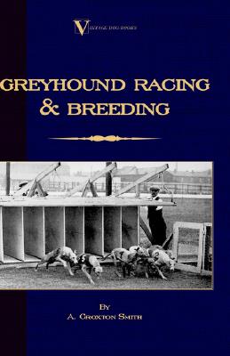 Greyhound Racing and Breeding
