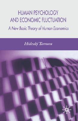 Human Psychology and Econom