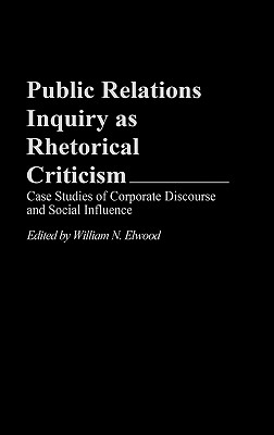 Public Relations Inquiry as Rhetorical