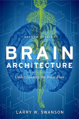 Brain Architecture: Understanding the