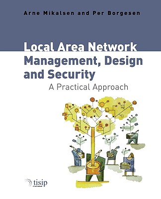 Local Area Network Management, Desig