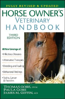 Horse Owner'S Veterinary Handbook, Third