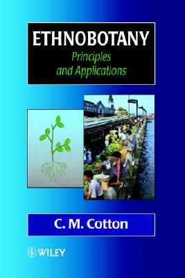 Ethnobotany - Principles &