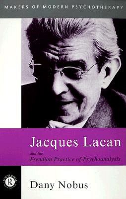 Jacques Lacan and the Freudian Practice
