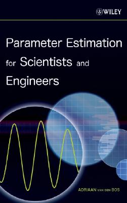 Parameter Estimation For Scientists And