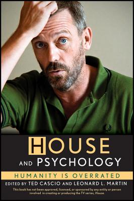 House And Psychology: Humanity Is
