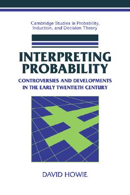 Interpreting Probability: Controversies