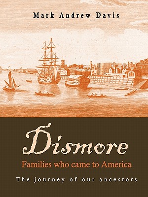 Dismore Families Who Came to