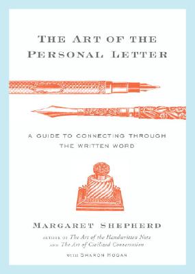 The Art of the Personal Letter: A Guide