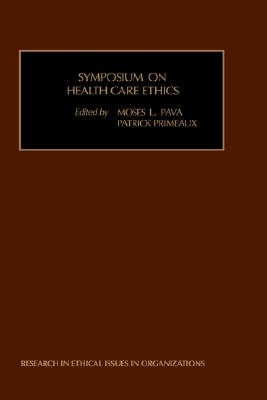 Symposium on Health Care Ethics