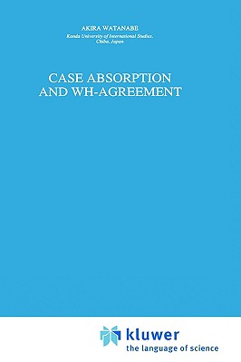 Case Absorption and Wh-Agreement