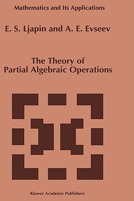 The Theory of Partial Algebraic