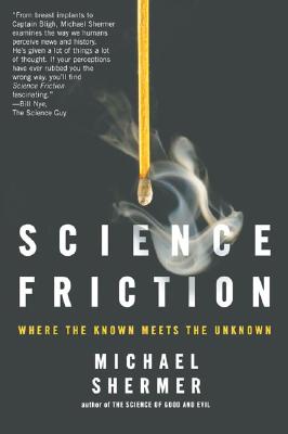 Science Friction: Where the Known Meets