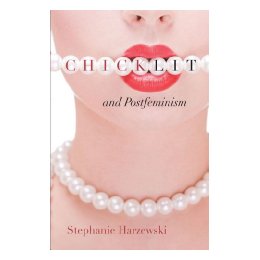 Chick Lit and Postfeminism