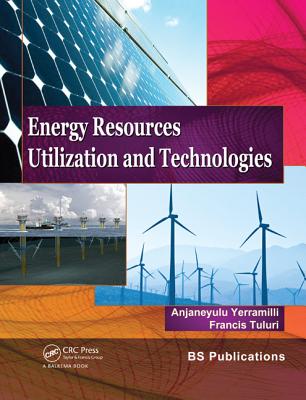 Energy Resources, Utilization &
