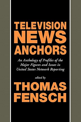 Television News Anchors