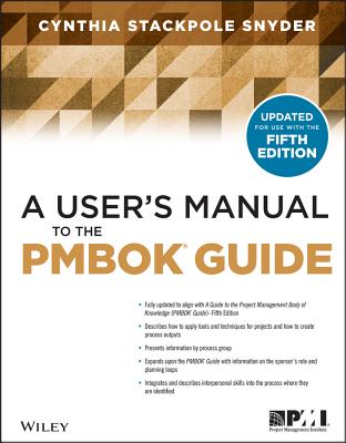 A User's Manual to the PMBOK