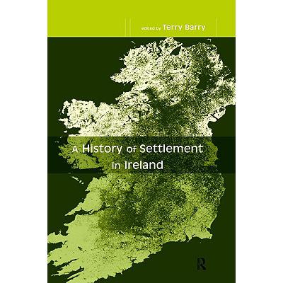 A History of Settlement in Ireland