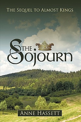 The Sojourn: The Sequel to Almost